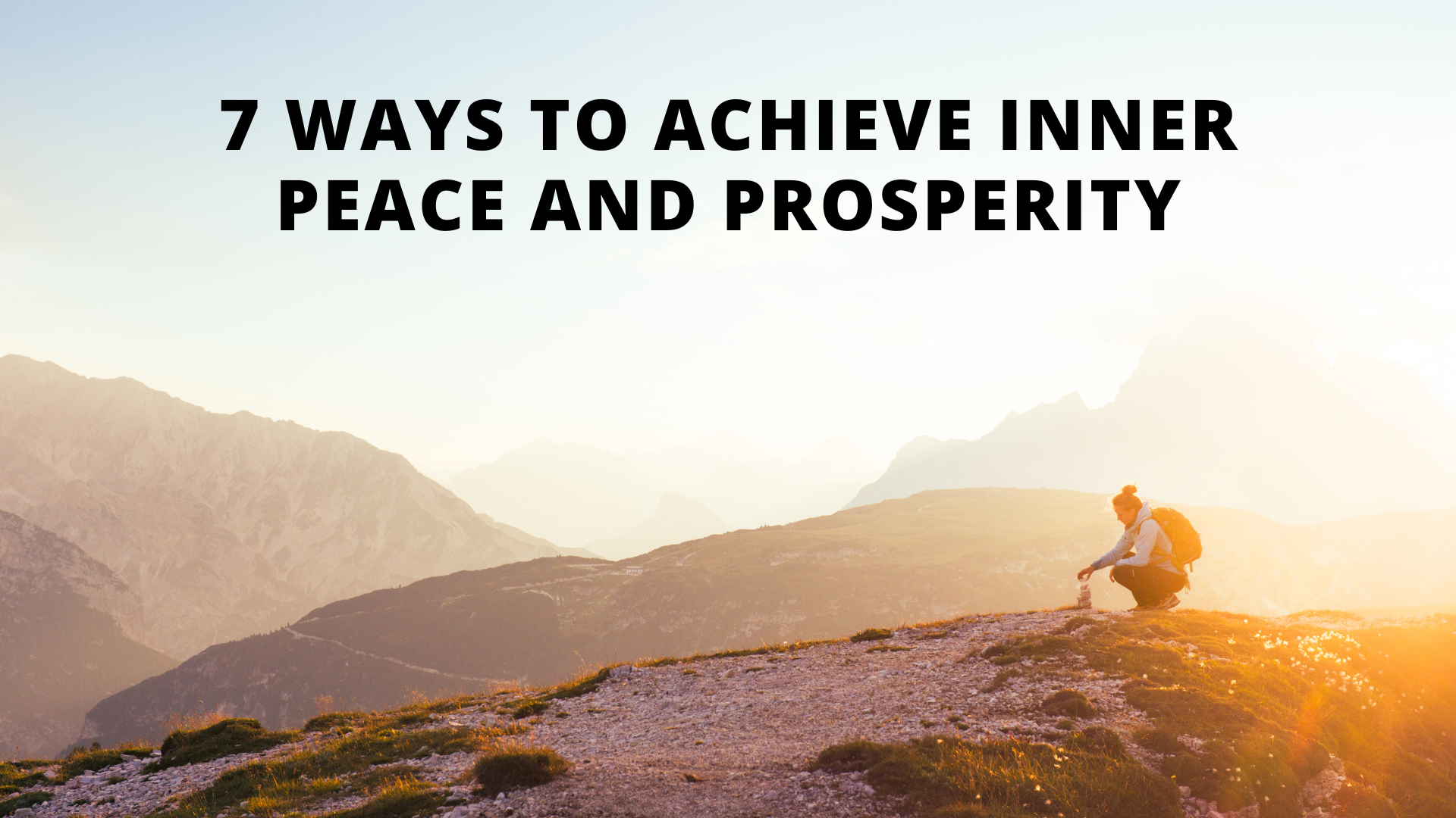 7 Ways to Achieve Inner Peace and Prosperity | The Art Of Living South ...